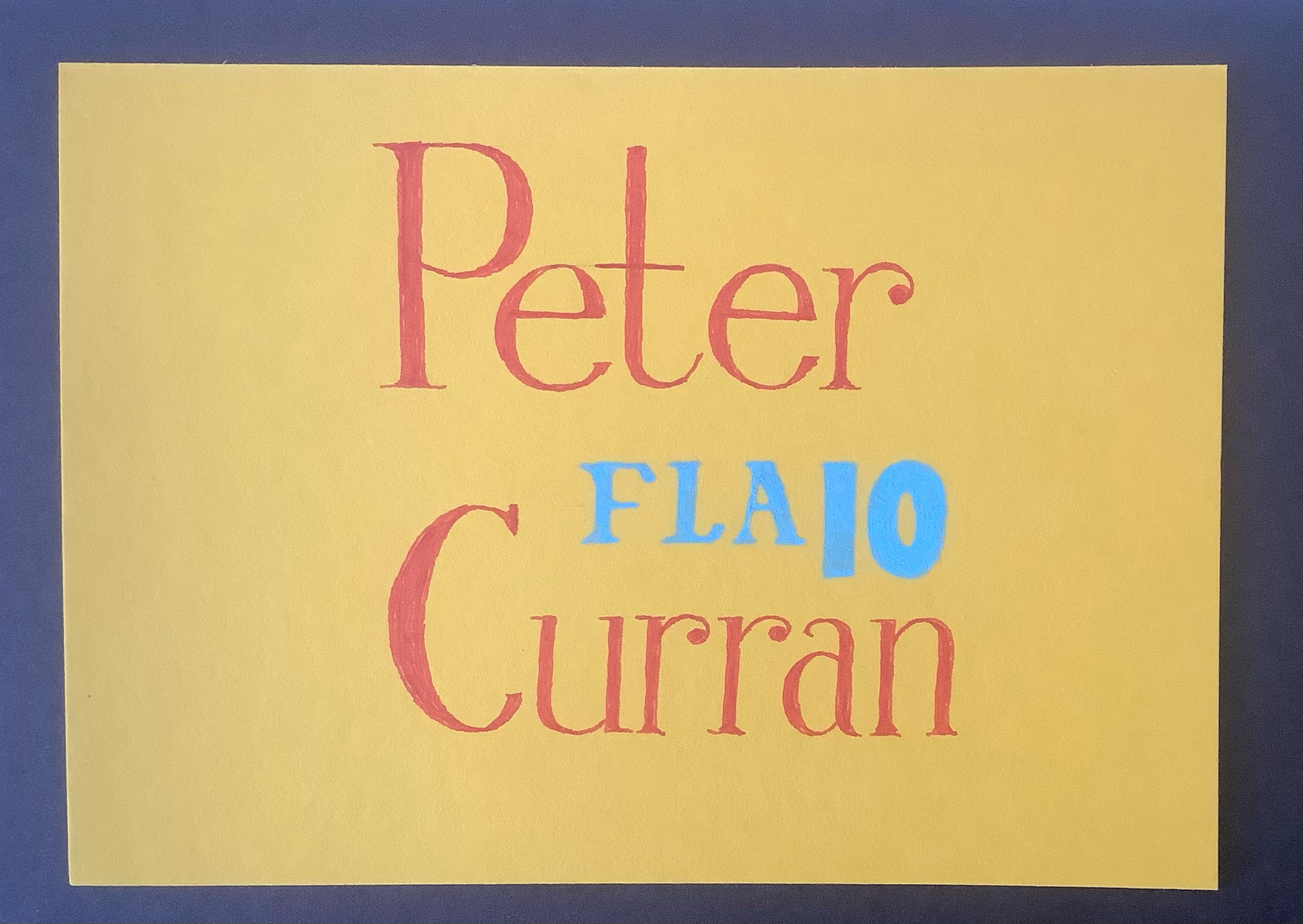 FLA 10: Peter Curran (14/08/2022) | FIRST LAST ANYTHING